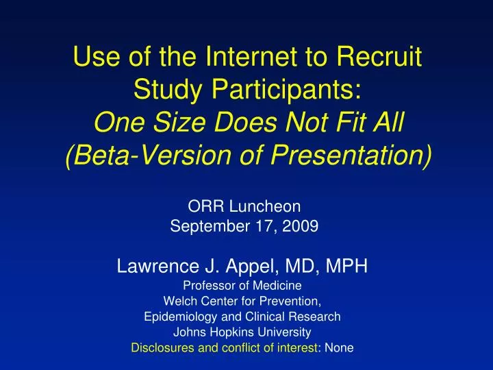 PPT - Lawrence J. Appel, MD, MPH Professor of Medicine Welch Center for ...