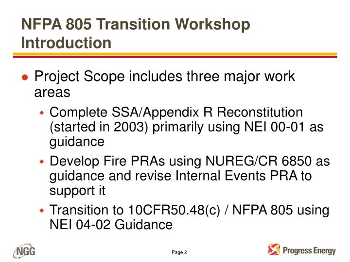 PPT - NRC: NFPA 805 Transition Workshop Pilot Program Lessons Learned ...
