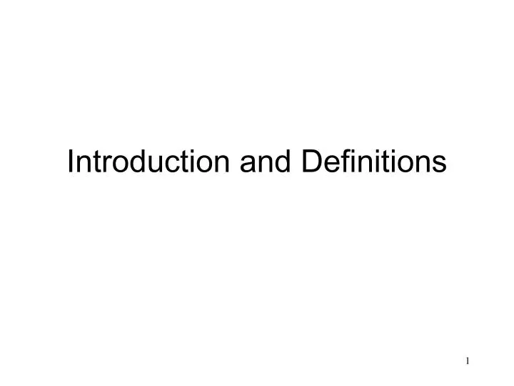 PPT - Introduction and Definitions PowerPoint Presentation, free ...