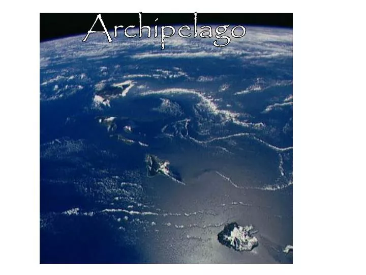 PPT - Archipelago PowerPoint Presentation, free download - ID:6857153
