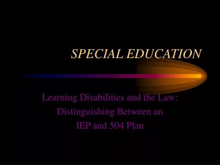 PPT - SPECIAL EDUCATION PowerPoint Presentation, free download - ID:6857554