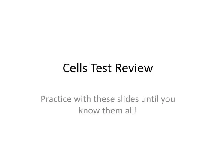 PPT - Cells Test Review PowerPoint Presentation, free download - ID:6858589
