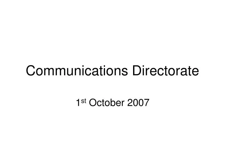 PPT - Communications Directorate PowerPoint Presentation, free download ...