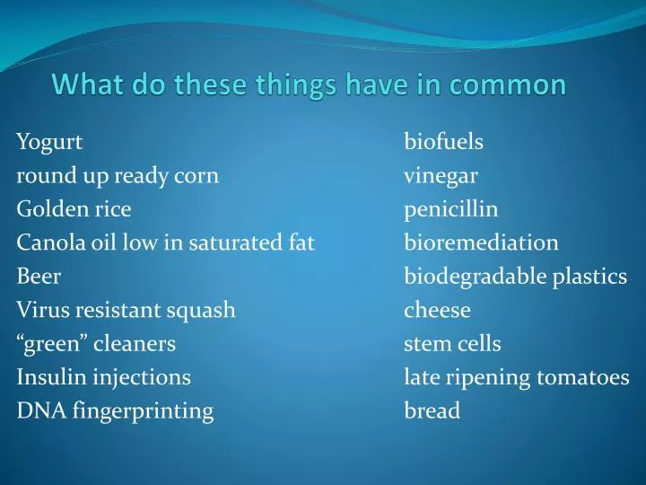 PPT - What do these things have in common PowerPoint Presentation, free ...