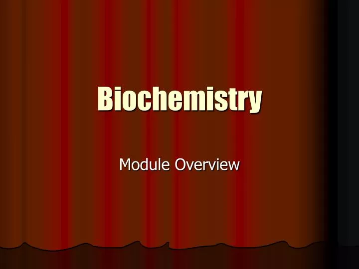 PPT - Biochemistry PowerPoint Presentation, free download - ID:6861613