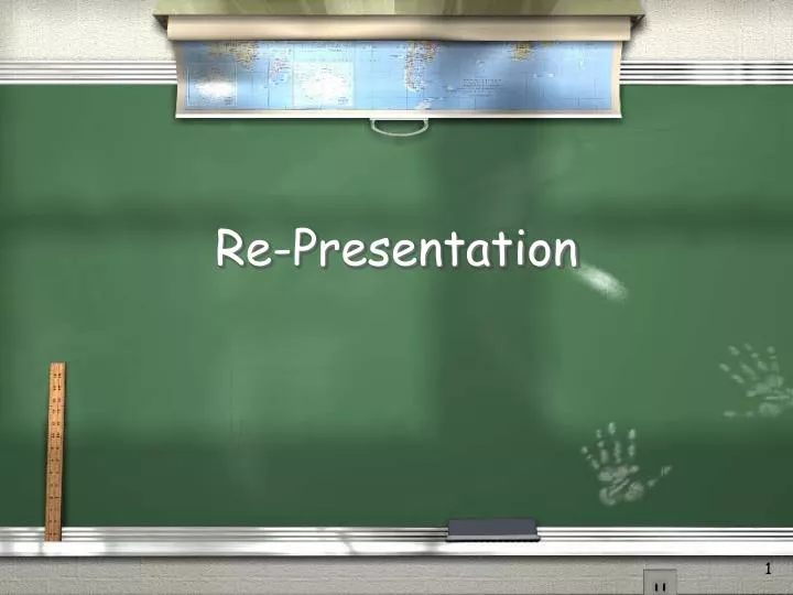 PPT - Re-Presentation PowerPoint Presentation, free download - ID:6862619