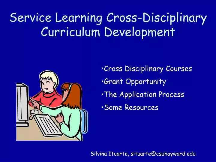 PPT - Service Learning Cross-Disciplinary Curriculum Development ...