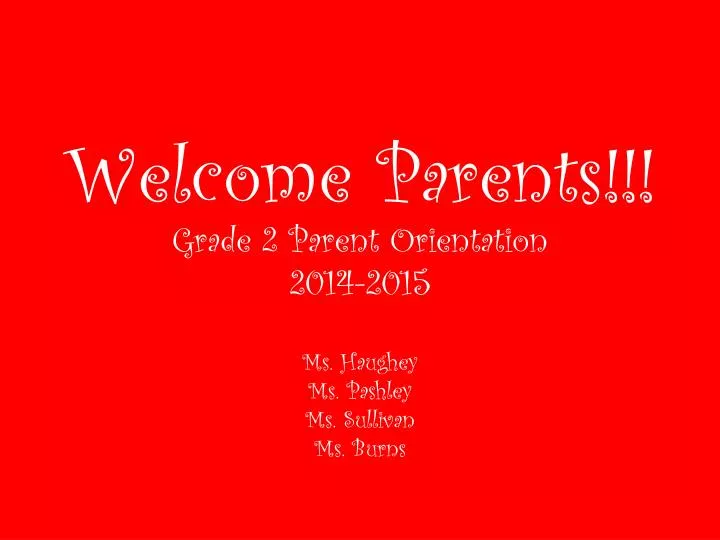 PPT - Welcome Parents!!! PowerPoint Presentation, free download - ID ...