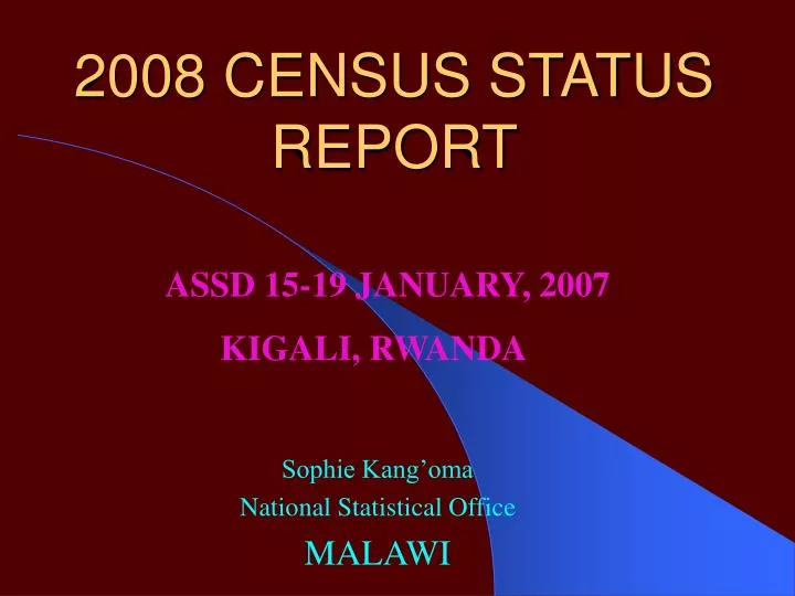 PPT - 2008 CENSUS STATUS REPORT PowerPoint Presentation, free download ...
