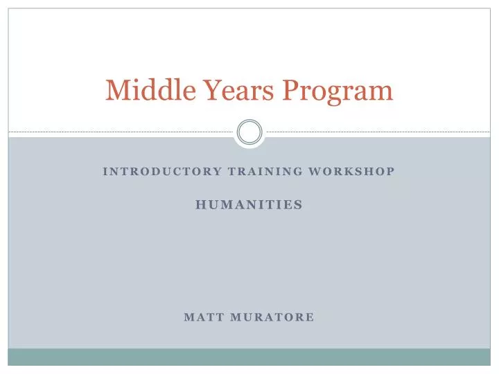 PPT - Middle Years Program PowerPoint Presentation, free download - ID ...