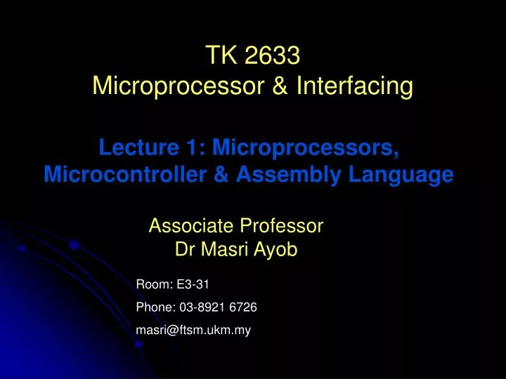 PPT - TK 2633 Microprocessor & Interfacing PowerPoint Presentation - ID:6866715