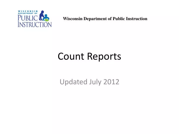 PPT - Count Reports PowerPoint Presentation, free download - ID:6867283