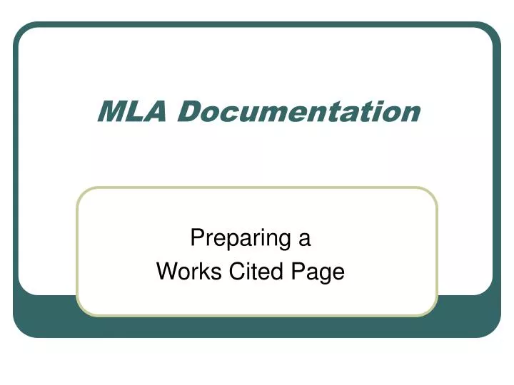 PPT - MLA Documentation PowerPoint Presentation, free download - ID:6867954