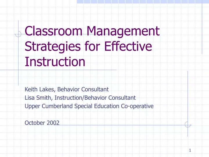 PPT - Classroom Management Strategies for Effective Instruction ...