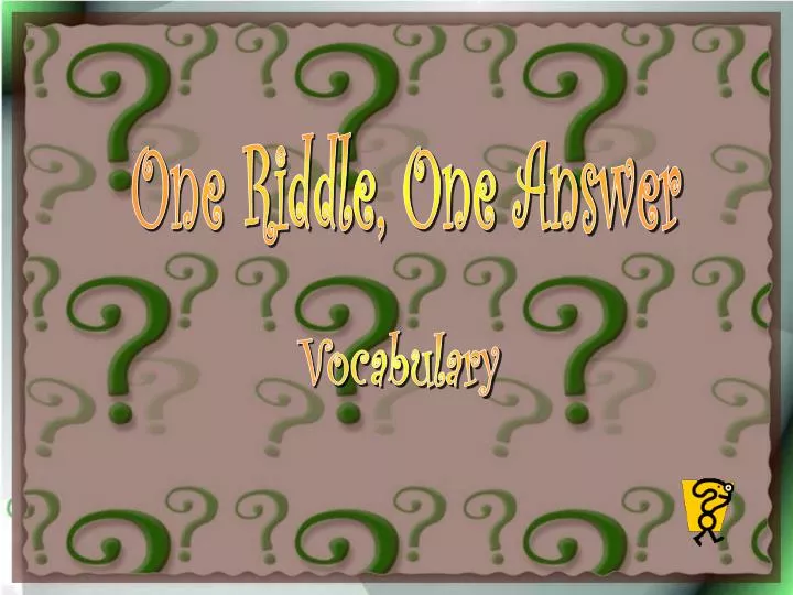 PPT - One Riddle, One Answer PowerPoint Presentation, free download ...