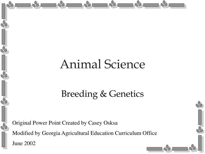 PPT - Animal Science PowerPoint Presentation, free download - ID:6870584