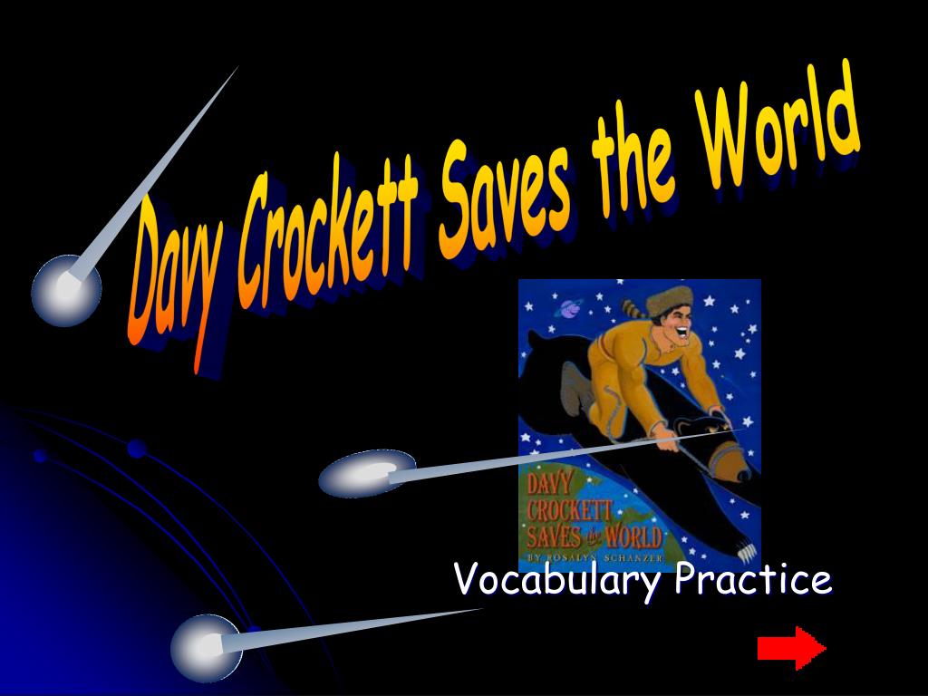 PPT - Davy Crockett Saves the World PowerPoint Presentation, free ...