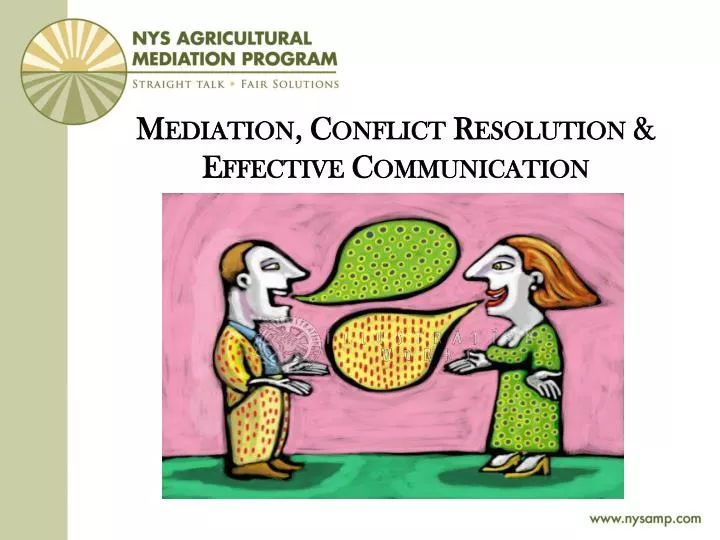 PPT - Mediation, Conflict Resolution & Effective Communication PowerPoint Presentation - ID:6870679