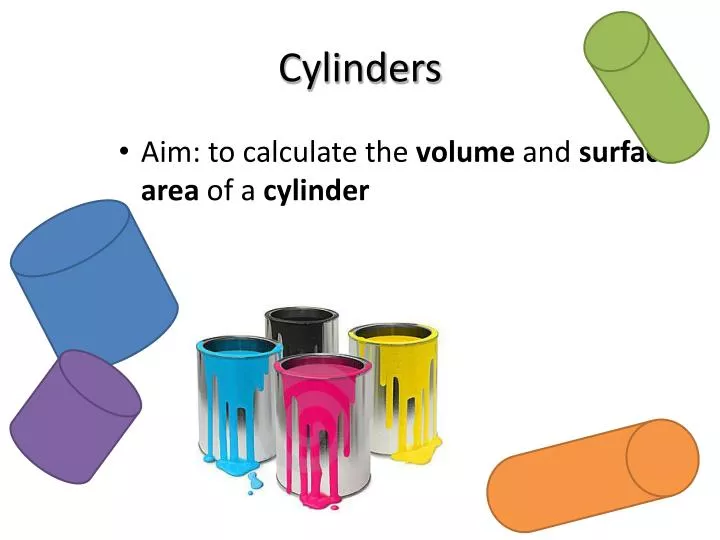 PPT - Cylinders PowerPoint Presentation, free download - ID:6870692