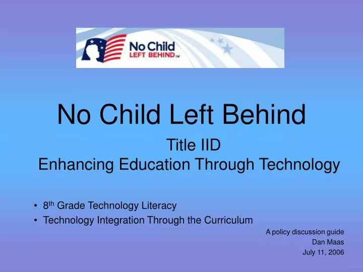 PPT - No Child Left Behind PowerPoint Presentation, free download - ID:6872354