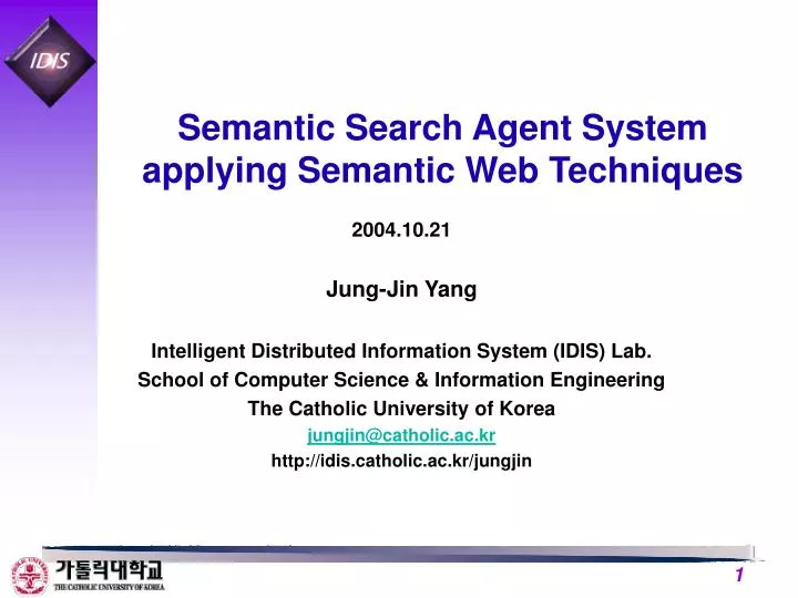 PPT - Semantic Search Agent System applying Semantic Web Techniques PowerPoint Presentation - ID ...
