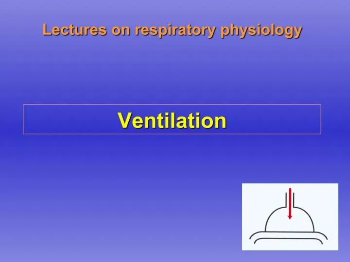 PPT - Ventilation PowerPoint Presentation, free download - ID:6873073