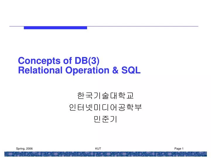 PPT - Concepts of DB(3) Relational Operation & SQL PowerPoint ...