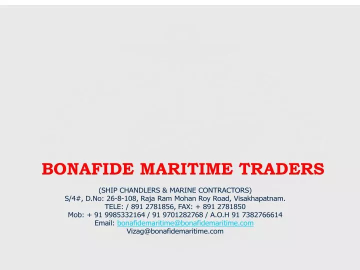 PPT - BONAFIDE MARITIME TRADERS PowerPoint Presentation, free download - ID:6873706
