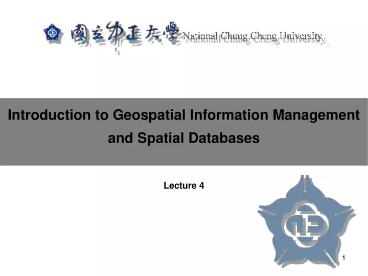 Ppt Introduction To Geospatial Information Management And Spatial