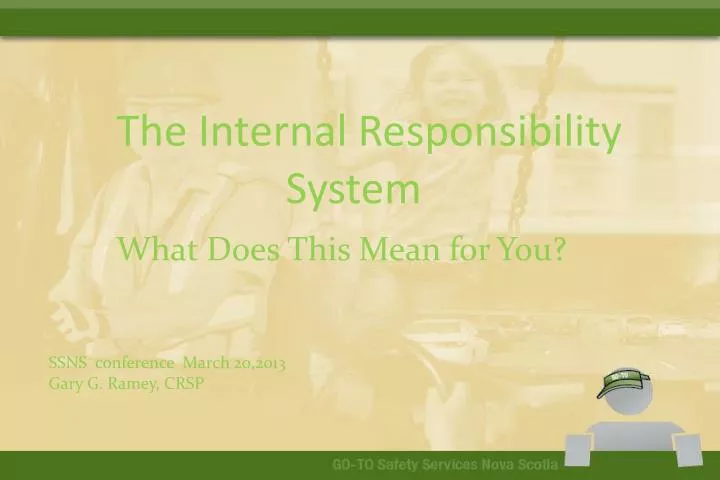 PPT - The Internal Responsibility System PowerPoint Presentation - ID ...
