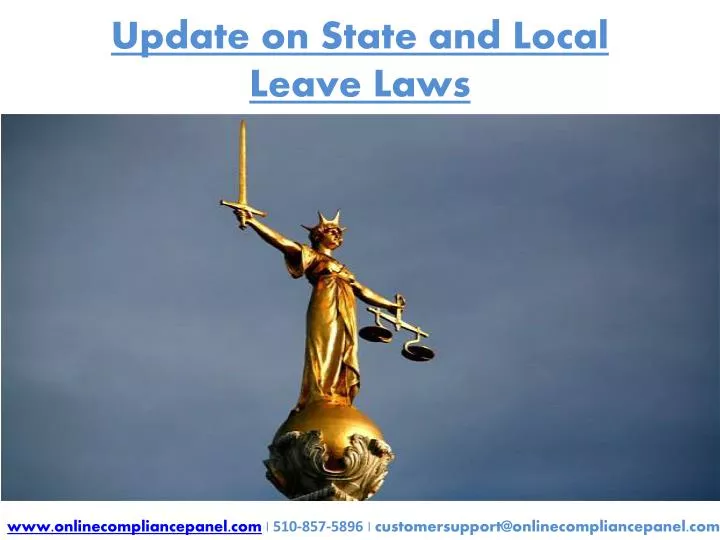 PPT - Update on State and Local Leave Laws PowerPoint Presentation ...