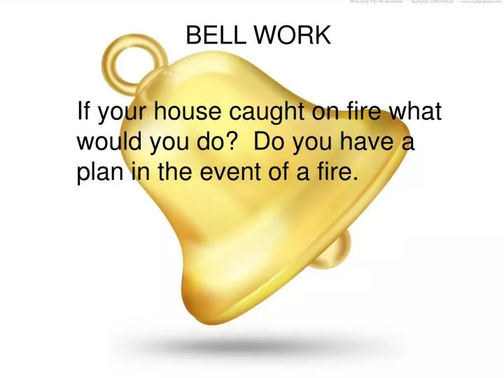 PPT - BELL WORK PowerPoint Presentation, free download - ID:6875063