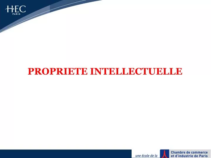 PPT - PROPRIETE INTELLECTUELLE PowerPoint Presentation, free download ...