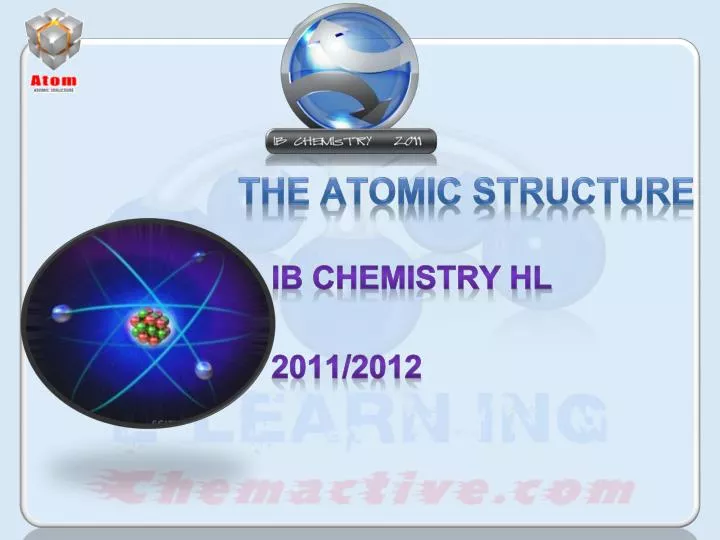 PPT - The atomic structure PowerPoint Presentation, free download - ID ...