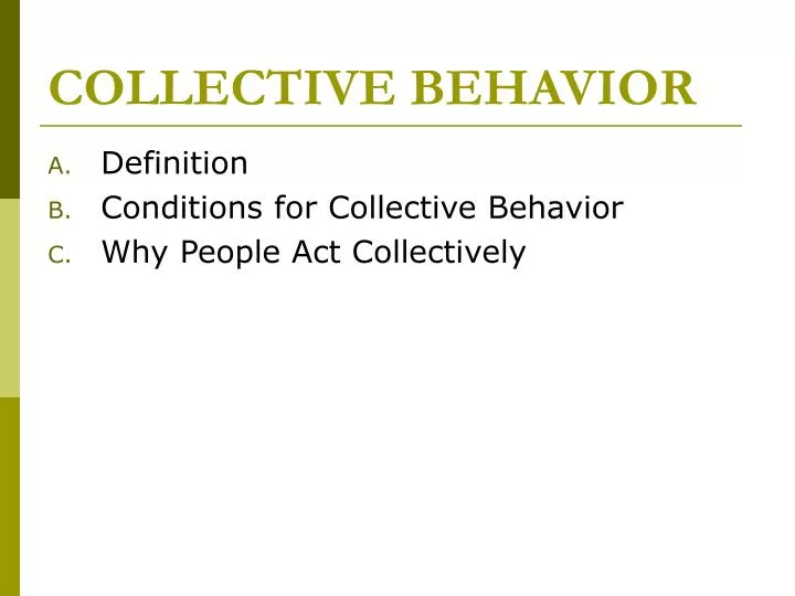 PPT - COLLECTIVE BEHAVIOR PowerPoint Presentation, free download - ID ...