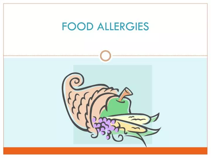 PPT - FOOD ALLERGIES PowerPoint Presentation, free download - ID:6876095