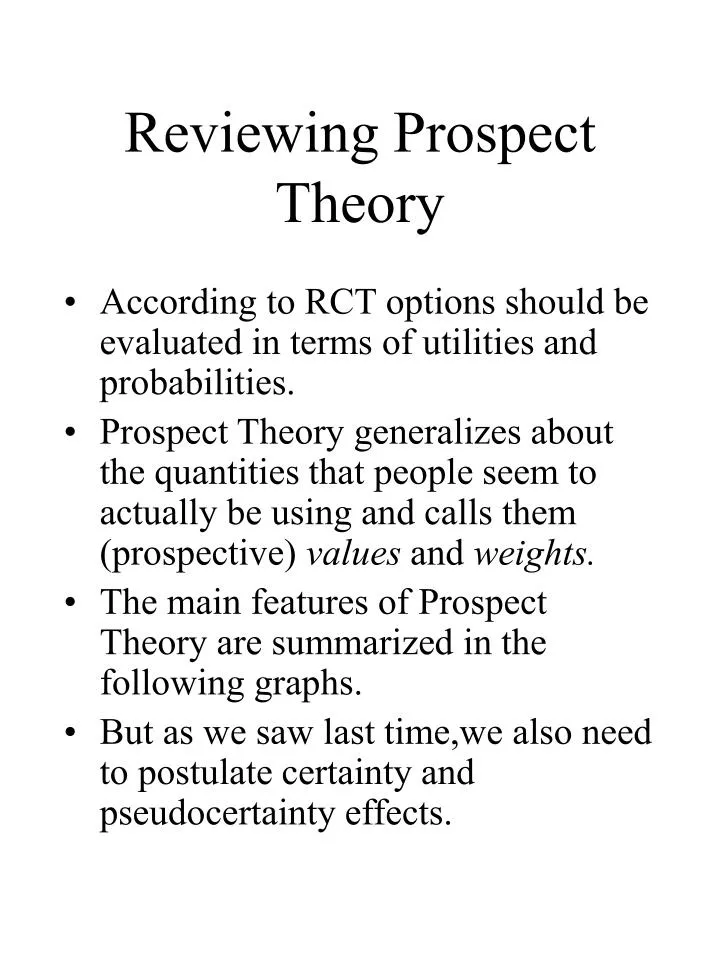 PPT - Reviewing Prospect Theory PowerPoint Presentation, free download ...