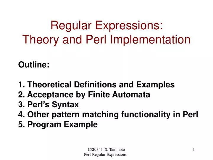 PPT - Regular Expressions: Theory and Perl Implementation PowerPoint ...