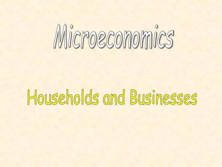 PPT - Microeconomics PowerPoint Presentation, free download - ID:6877321