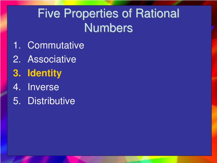 PPT - Properties of Rational Numbers PowerPoint Presentation - ID:6877503