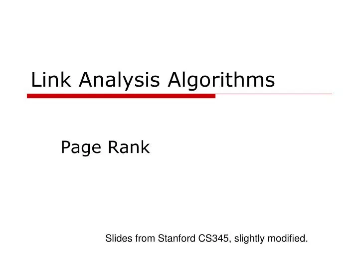 PPT - Link Analysis Algorithms PowerPoint Presentation, free download ...