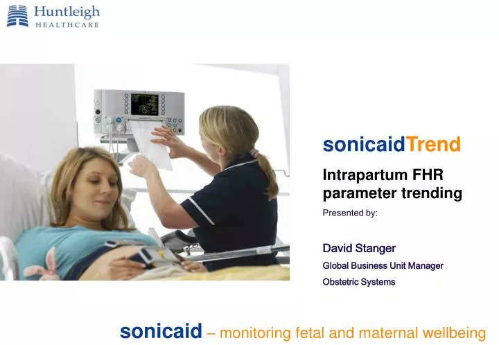 PPT - sonicaid – monitoring fetal and maternal wellbeing PowerPoint ...