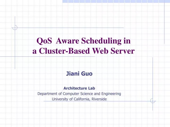 PPT - QoS Aware Scheduling in a Cluster-Based Web Server PowerPoint ... PPT - QoS Aware Scheduling in a Cluster-Based Web Server PowerPoint ...