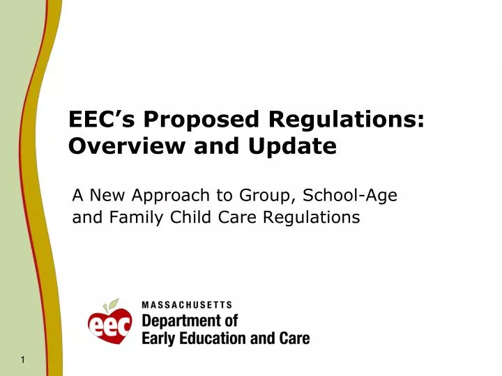 PPT - EEC’s Proposed Regulations: Overview and Update PowerPoint ...