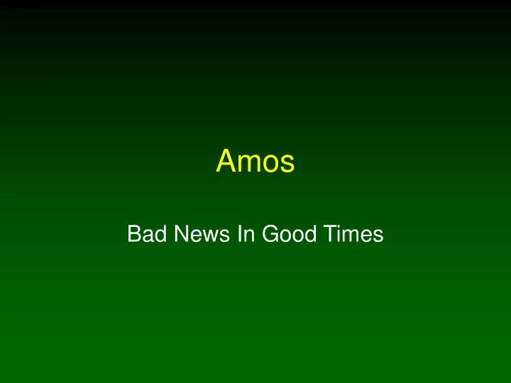 PPT - Amos PowerPoint Presentation, free download - ID:6878727