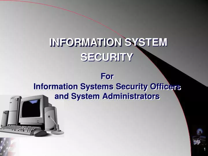 PPT - For Information Systems Security Officers and System ...