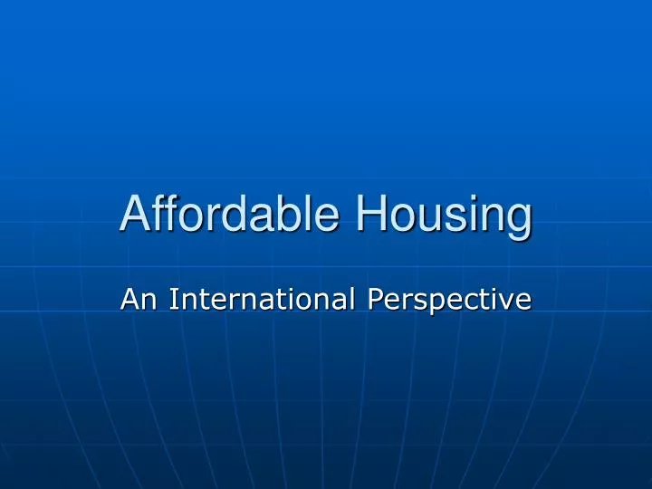 PPT - Affordable Housing PowerPoint Presentation, free download - ID ...