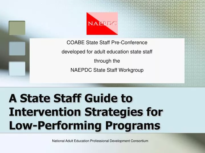 PPT - A State Staff Guide to Intervention Strategies for Low-Performing ...
