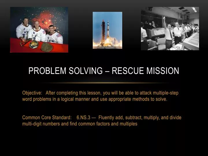 PPT - Problem Solving – Rescue Mission PowerPoint Presentation, free ...