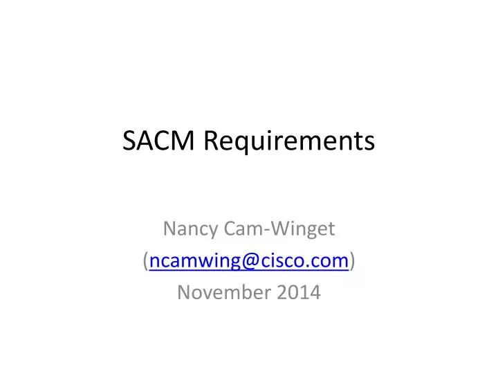 PPT - SACM Requirements PowerPoint Presentation, free download - ID:6879245